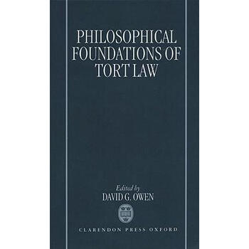 Philosophical Foundations of Tort Law