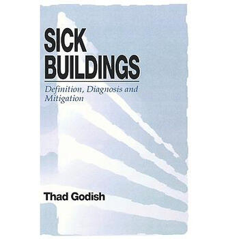 Sick Buildings : Definition, Diagnosis and M...