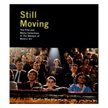 Still Moving: The Film and Media Collections