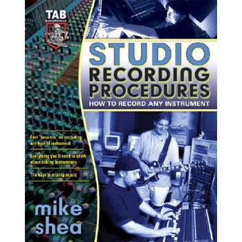 【】Studio Recording Procedures