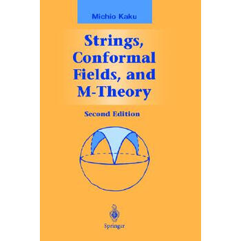 【】Strings, Conformal Fields, and