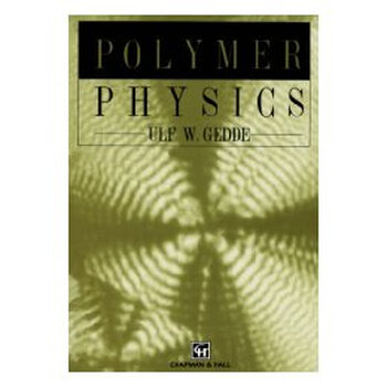 【】Polymer Physics