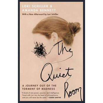 【】The Quiet Room: A Journey Out of the
