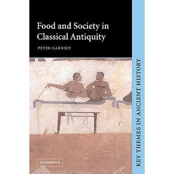【】Food and Society in Classical