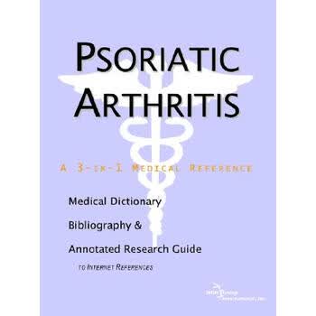 【】Psoriatic Arthritis - A Medical