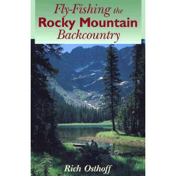 【】Fly-Fishing the Rocky Mountai