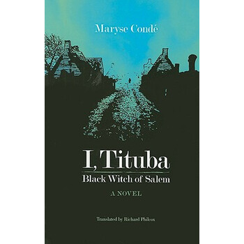 【】I, Tituba, Black Witch of Salem