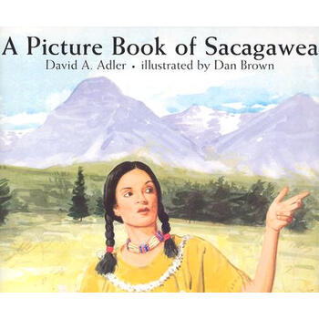 【】A Picture Book of Sacagawea