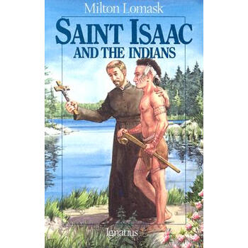 【】Saint Isaac and the Indians