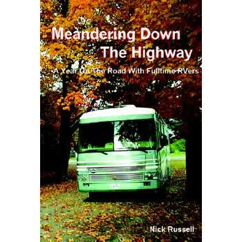 【】Meandering Down the Highway