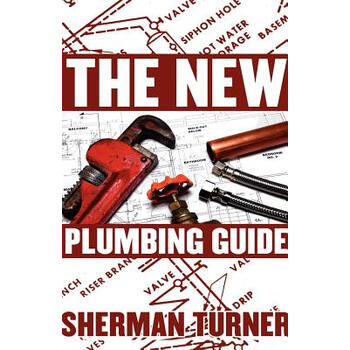【】The New Plumbing Guide