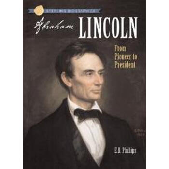 【】Abraham Lincoln: From Pioneer to