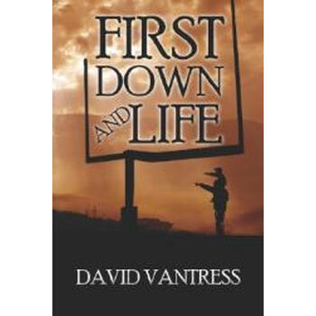 【】First Down and Life