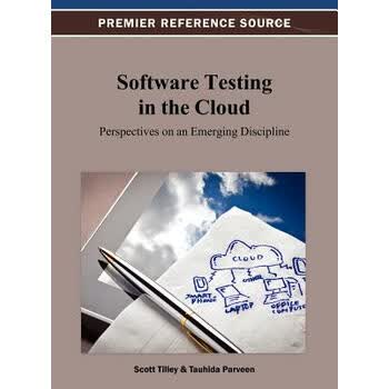 【】Software Testing in the Cloud: