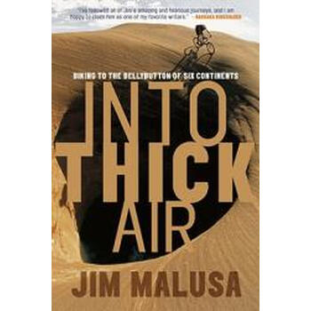【】Into Thick Air: Biking to th