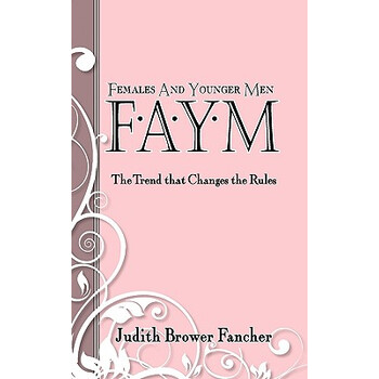 【】Females and Younger Men, Faym