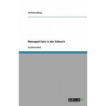 【】Managed Care in Der Schweiz