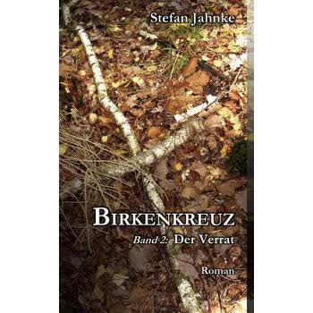 【】Birkenkreuz 2