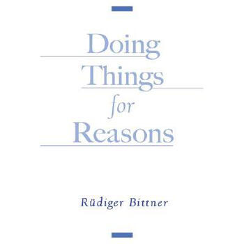 Doing Things for Reasons