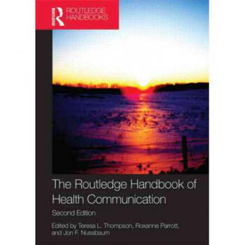 Routledge Handbook of Health Communication