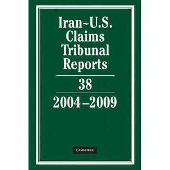 Iran-U.S. Claims Tribunal Reports: Volume 38...