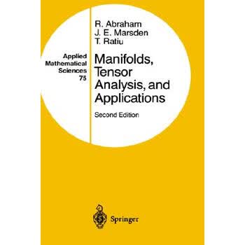 【】Manifolds, Tensor Analysis, and