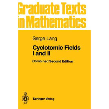 【】Cyclotomic Fields I-II