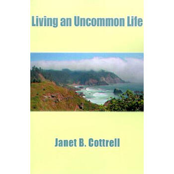 【】Living an Uncommon Life