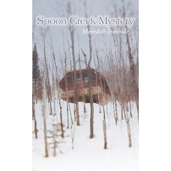 【】Spoon Creek Mystery