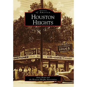 【】Houston Heights