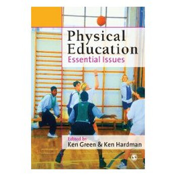 Physical Education: Essential Issues