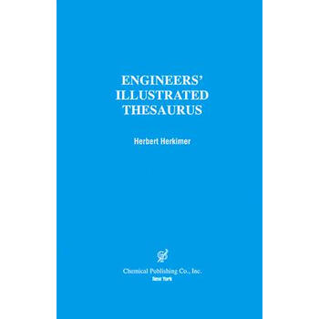 【】Engineers' Illustrated Thesaurus