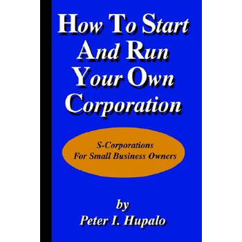 【】How to Start and Run Your Ow