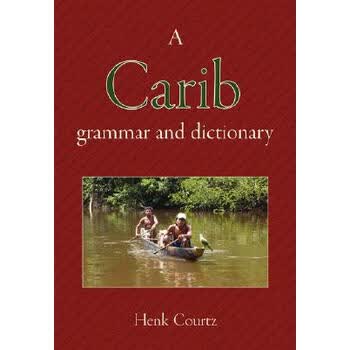 【】A Carib Grammar and Dictionary