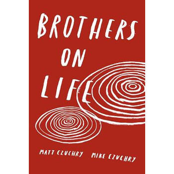 【】Brothers on Life