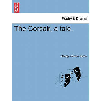 【】The Corsair, a Tale.