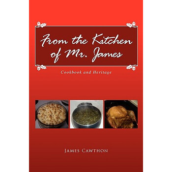 【】From the Kitchen of Mr. James