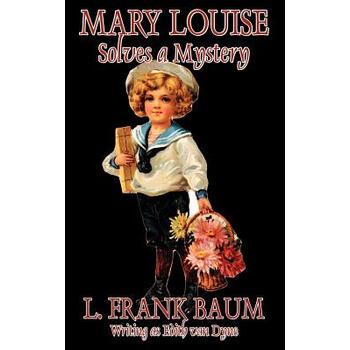 【】Mary Louise Solves a Mystery