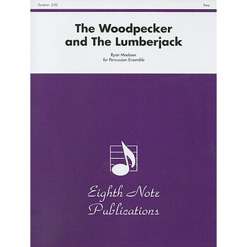 【】The Woodpecker and the Lumberjack: For