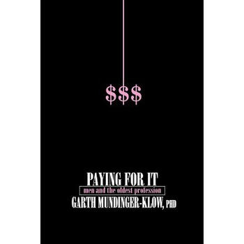 【】Paying for It