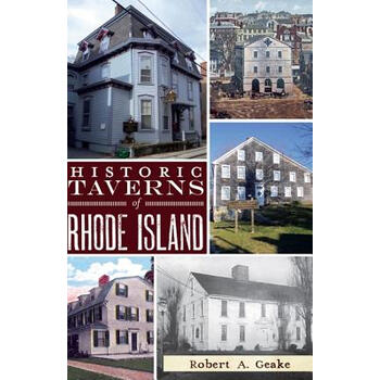 【】Historic Taverns of Rhode Island