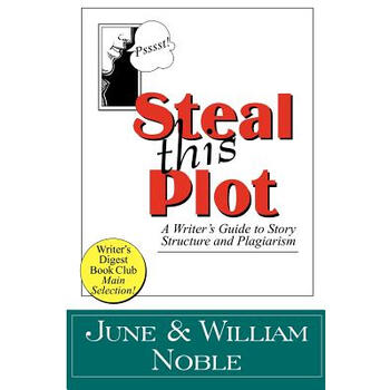 【】Steal This Plot: A Writer's Guide