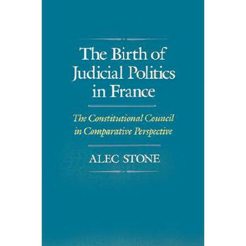 The Birth of Judicial Politics in France: Th...
