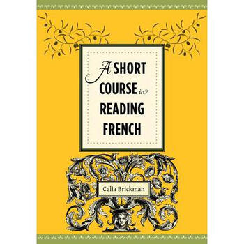 A Short Course in Reading French