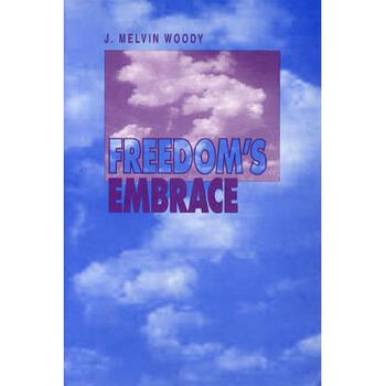 Freedom's Embrace