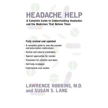 Headache Help: A Complete Guide to Understan...