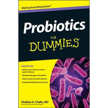 Probiotics For Dummies [Wiley公共健康]