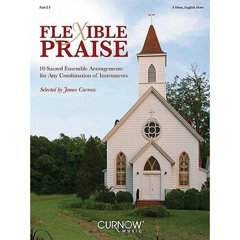 【】Flexible Praise: Part 2 in F (F Horn,