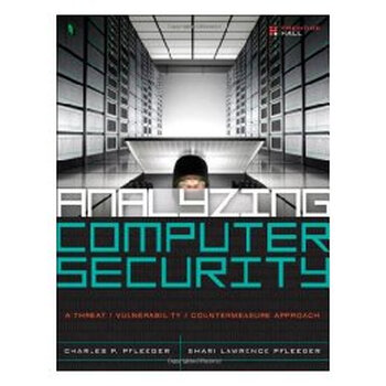 【】Analyzing Computer Security: A