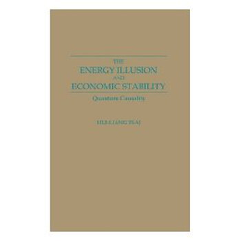 【】The Energy Illusion and Economic